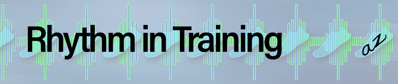 Running in Rhythm - AtoZrunning