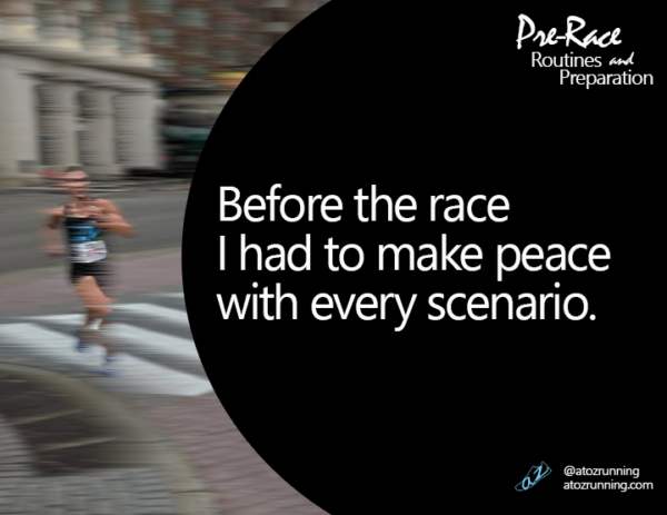 Pre-race Routines and Prep - from the AtoZrunning Blog