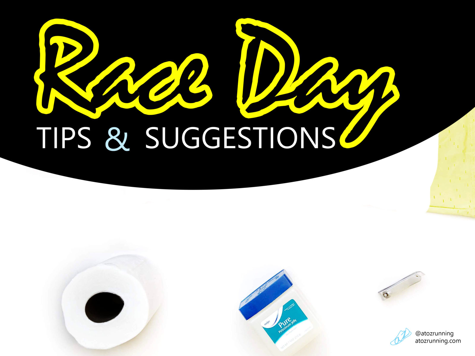 Race Day Tips and Suggestions - AtoZrunning
