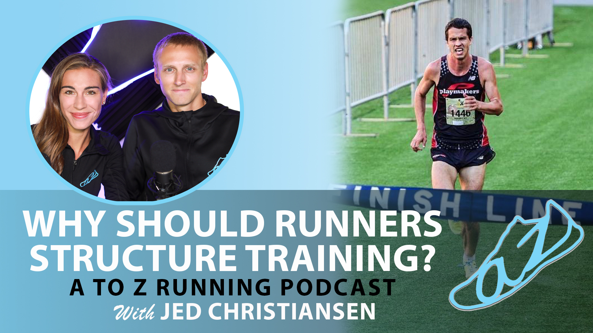 Why should runners structure training? with Jed Christiansen | Podcast ...