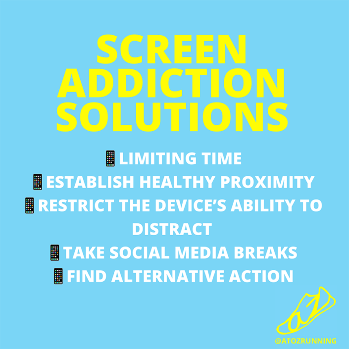 Screen Addiction Solutions - AtoZrunning