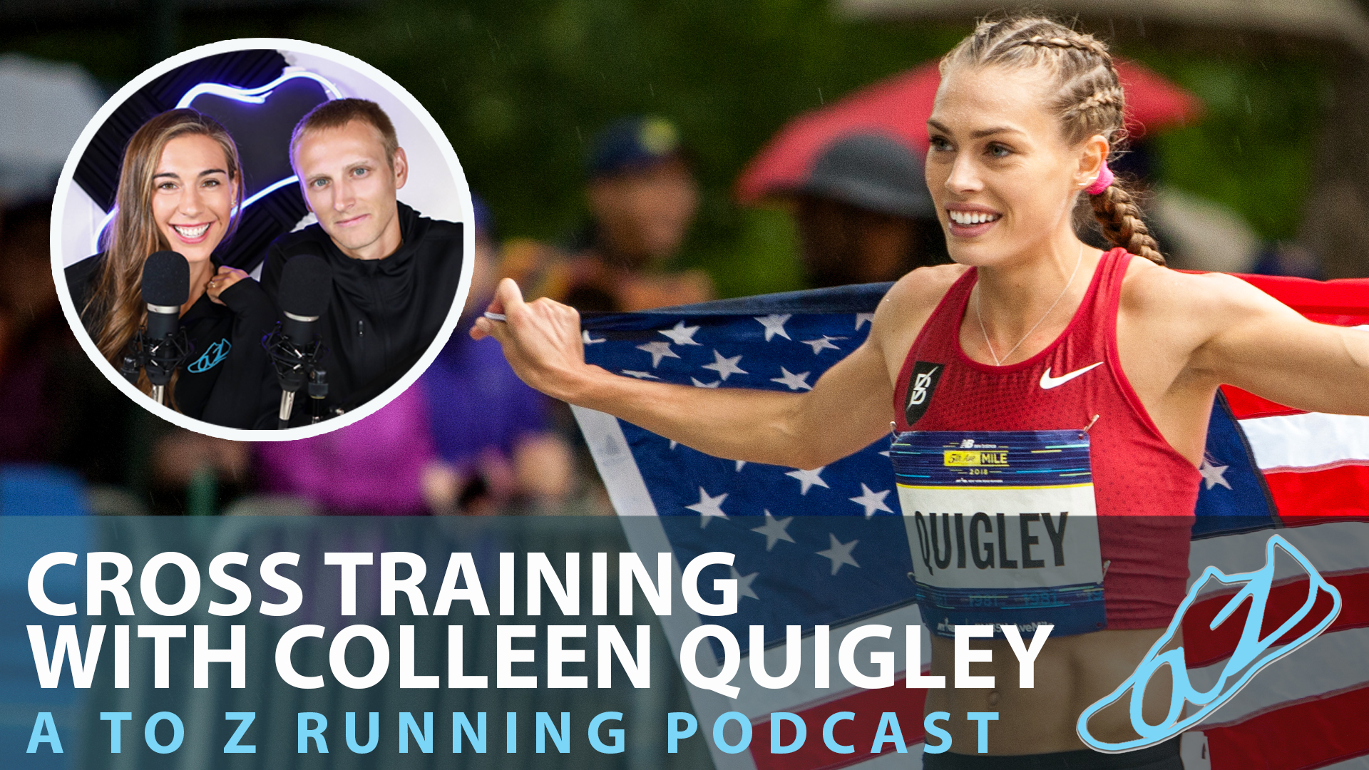 Cross Training w/ Colleen Quigley | Podcast ep 131 - AtoZrunning